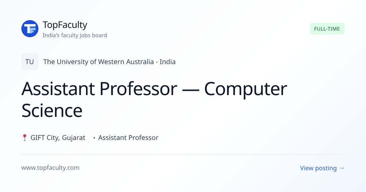 Assistant Professor - Computer Science | UWA India — TopFaculty